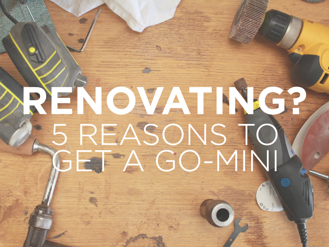 5 Reasons To Use Go Mini's During Your Next Home Renovation